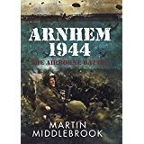 Arnhem 1944: The Airborne Battle: Amazon.co.uk: 9788181581884: Books