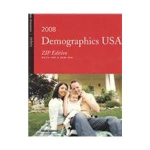 Demographics USA 2008 Zip Edition (Demographics USA Zip Code Edition ...