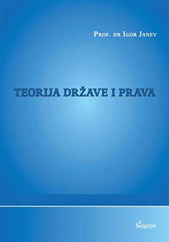Teorija drzave i prava: Janev, Igor: 9788653105518: Amazon.com: Books