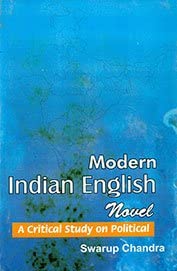 Modern Indian English Novel A Critical Study On Political: Swarup ...