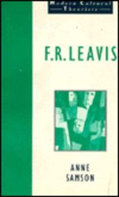 F.R. Leavis (Modern Cultural Theorists): Samson, Anne: 9780802073990 ...