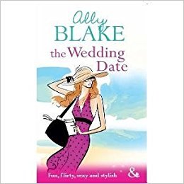 ALLY BLAKE THE WEDDING DATE: Ally Blake: 9789351060529: Amazon.com: Books