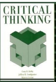 Critical Thinking: Kirby, Gary R. , Jeffery R. Goodpaster & Marvin ...