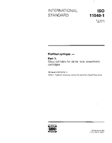 ISO 11040-1:1992, Prefilled syringes - Part 1: Glass cylinders for ...