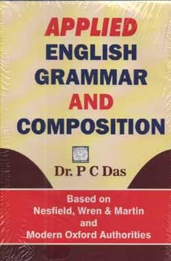 APPLIED ENGLISH GRAMMAR AND COMPOSITIONS BY P. C. DAS INTERNATIONAL ...