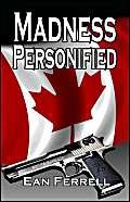 Madness Personified: Ferrell, Ean: 9781413764376: Amazon.com: Books