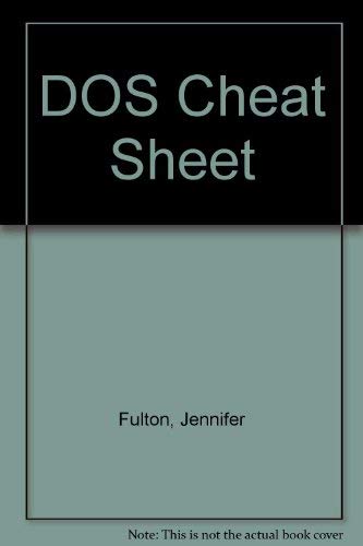 DOS Cheat Sheet: Fulton, Jennifer: 9781567616262: Amazon.com: Books