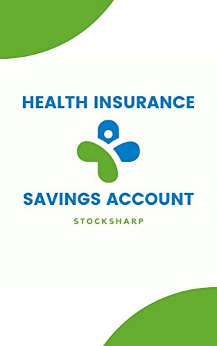 HEALTH INSURANCE PLUS SAVINGS ACCOUNT eBook : SHARP, STOCK: Amazon.in ...