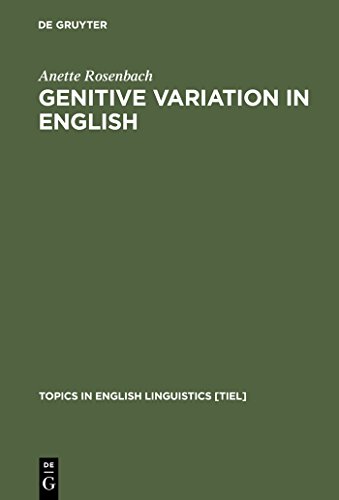 Genitive Variation in English: Conceptual Factors in Synchronic and ...