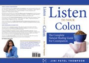 Listen to Your Colon: The Complete Natural Healing Guide for ...