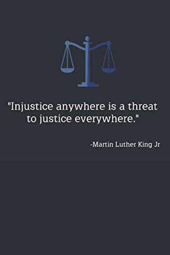 Civil Rights quote "Injustice anywhere is a threat to justice ...