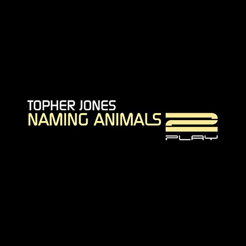 Naming Animals / Amalgamation von Topher Jones auf Amazon Music Unlimited