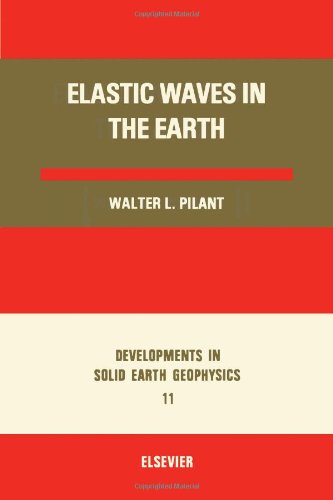 Amazon | Elastic Waves in the Earth | Pilant, Walter L. | Earth Sciences