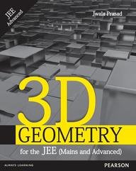 Buy 3-D Geometry for the JEE (Mains and Advanced), 1e Book Online at ...