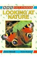 Looking at Nature (BBC Fact Finders): Robbins, Robin: 9780563344995 ...