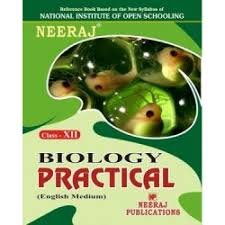 Buy NIOS PRACTICAL BIOLOGY CLASS 12 STUDY GUIDE ENGLISH MEDIUM(AS PER ...
