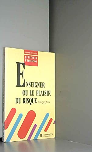 Amazon.com: Enseigner ou Le plaisir du risque: 9782010199066: unknown ...