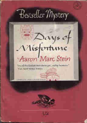Days of Misfortune: Aaron Marc Stein: Amazon.com: Books