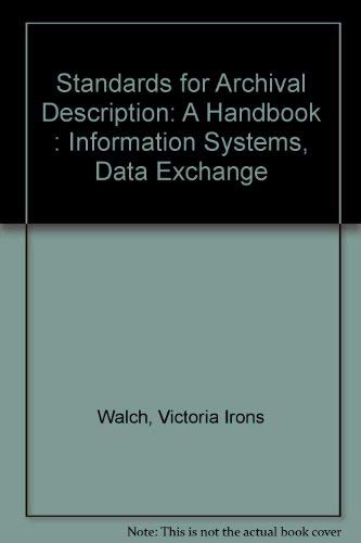 Amazon | Standards for Archival Description: A Handbook : Information ...