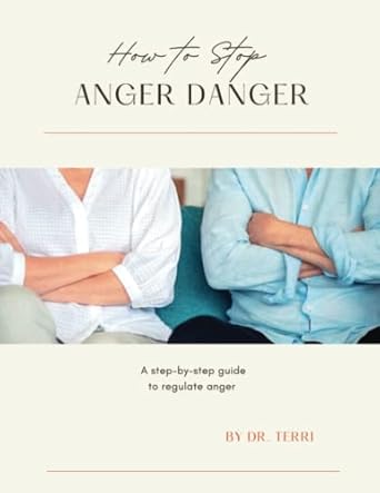 Amazon.com: How to Stop Anger Danger: A Step-by-Step Guide to Regulate ...