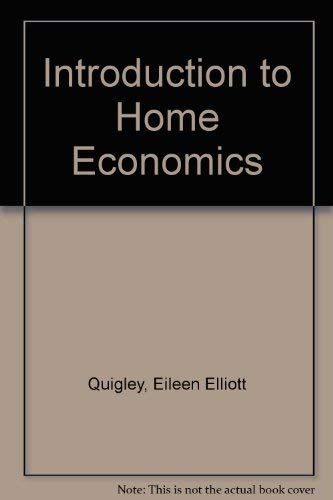 Amazon.com: Introduction to Home Economics: 9780023972003: Quigley ...