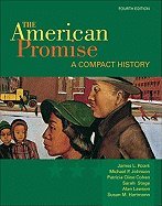 American Promise : A Compact History (Comb. Edition) 4TH EDITION: S ...