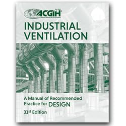 Industrial Ventilation A Manual of Recommended Practice for Design ...