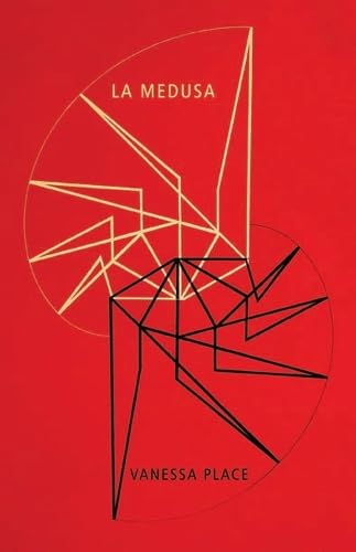 La Medusa: Vanessa Place: 9781573661454: Amazon.com: Books