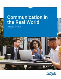 Communication in the Real World v3.0: Richard G. Jones Jr.: 9781453341964: Amazon.com: Books