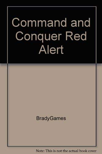 Command and Conquer: Red Alert: Lee Buchanan, Steven M. Schafer ...