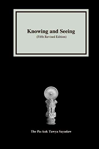 Amazon.com: Knowing and Seeing: (Fifth Revised Edition): 9781688820111 ...
