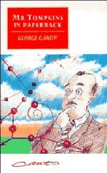 Mr. Tompkins in Paperback: George Gamow, John Hookham: 9780521447713: Amazon.com: Books