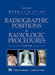 Merrill's Atlas of Radiographic Positions & Radiologic Procedures ...
