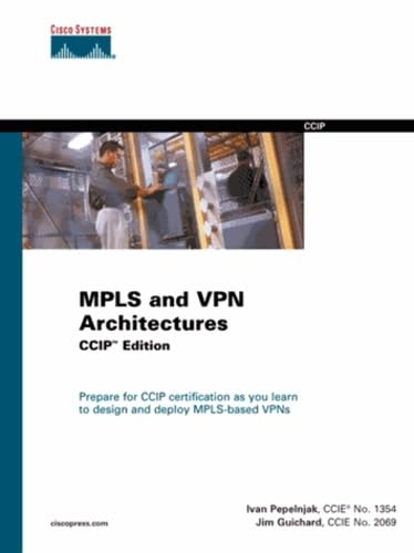 Amazon | Mpls and Vpn Architectures: Ccip Edition (Cisco Career ...