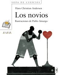 Los Novios / Boyfriend and Girlfriend (Sopa de Cuentos / Soup of ...