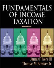 Fundamentals Of Income Taxation 9th Edition (Ninth Ed.) 9e By Thomas ...