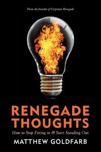 Renegade Thoughts: Matthew Goldfarb: 9781467521697: Amazon.com: Books