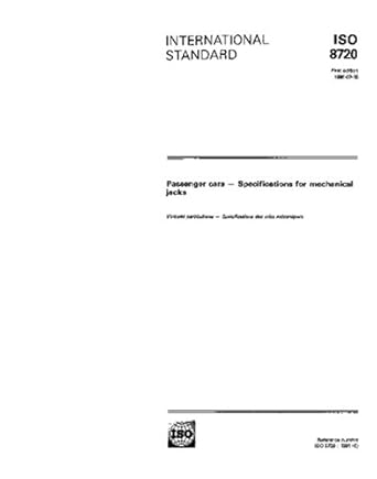 ISO 8720:1991, Passenger cars - Specifications for mechanical jacks : ISO TC 22/SC 14: Amazon ...