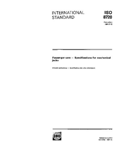 ISO 8720:1991, Passenger cars - Specifications for mechanical jacks ...
