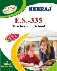Buy ES335-Teacher and School (IGNOU help book for ES-335 in English ...