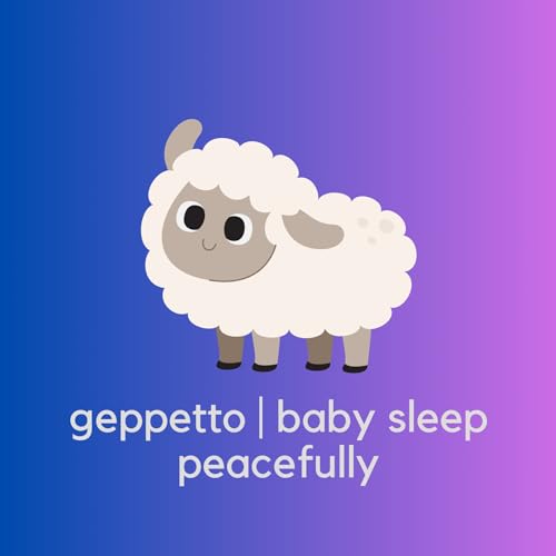 Baby Sleep Peacefully de Geppetto en Amazon Music Unlimited