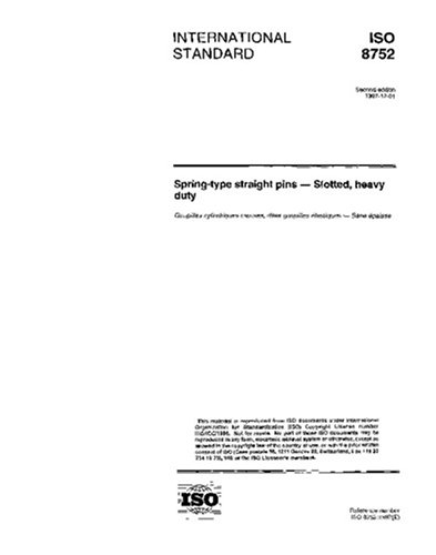 ISO 8752:1997, Spring-type straight pins - Slotted, heavy duty ...