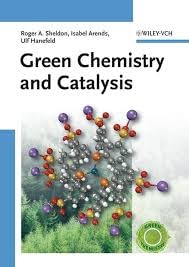 Buy Green Chemistry and Catalysis Book Book Online at Low Prices in ...