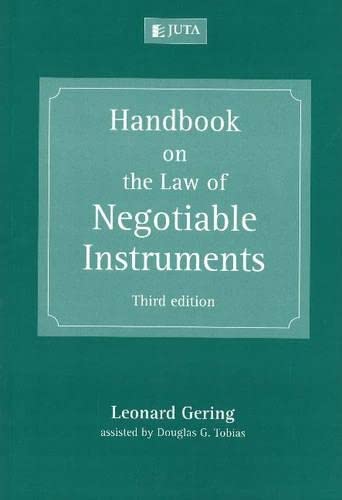 Handbook on the Law of Negotiable Instruments: Leonard Gering ...