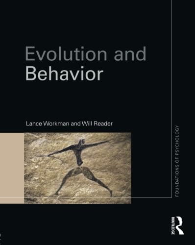 Evolution and Behavior: Workman, Lance, Reader, Will: 9780415522021 ...