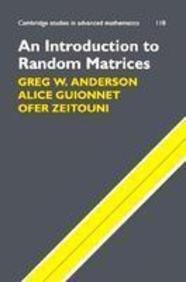 INTRODUCTION TO RANDOM MATRICES: Amazon.co.uk: ANDERSON.: 9780521168861 ...