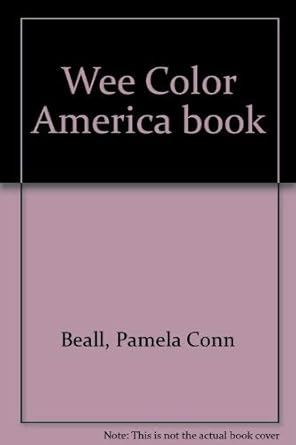 Amazon.com: Wee Color America book (Wee Sing): 9780843122770: Beall ...