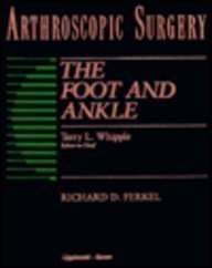 Arthroscopic Surgery: The Foot and Ankle (Arthroscopic Surgery Series ...