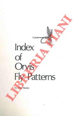 Amazon.com: Index of Orvis Fly Patterns: HARDER John -: Books