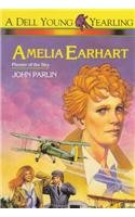 Amelia Earhart, Pioneer of the Sky: John Parlin Anthony D'Adamo, Tony D ...